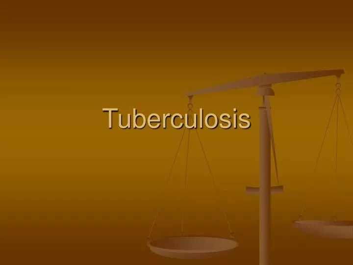 PPT - Tuberculosis PowerPoint Presentation, free download - ID:6599214