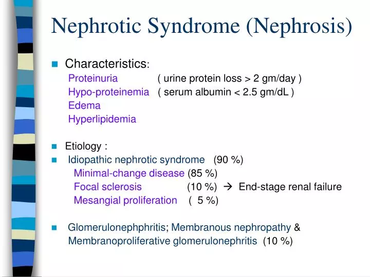 PPT - Nephrotic Syndrome (Nephrosis) PowerPoint Presentation, free ...