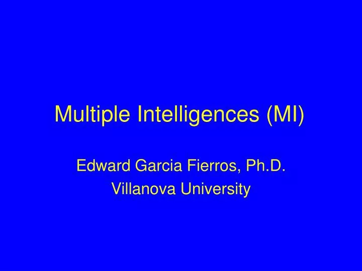 PPT - Multiple Intelligences (MI) PowerPoint Presentation, free ...