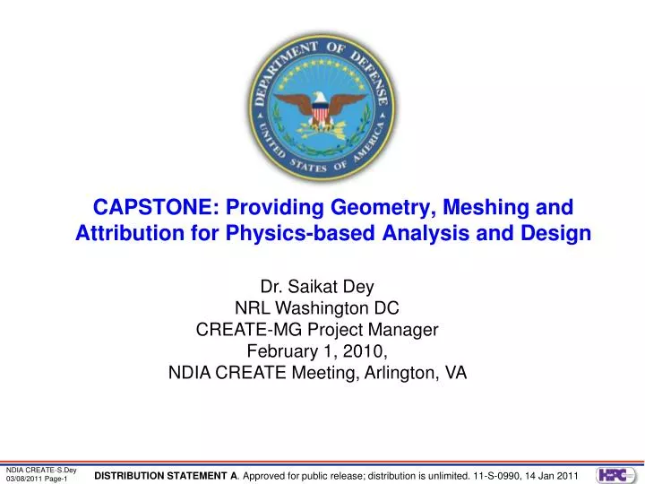 PPT - CAPSTONE: Providing Geometry, Meshing and Attribution for Physics-based Analysis and ...