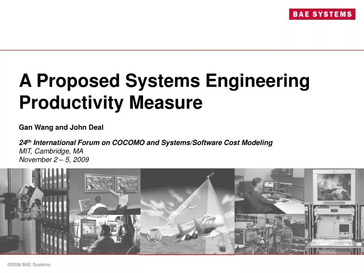 PPT - A Proposed Systems Engineering Productivity Measure PowerPoint ...