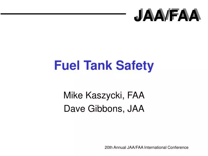 PPT - Fuel Tank Safety PowerPoint Presentation, free download - ID:6600405