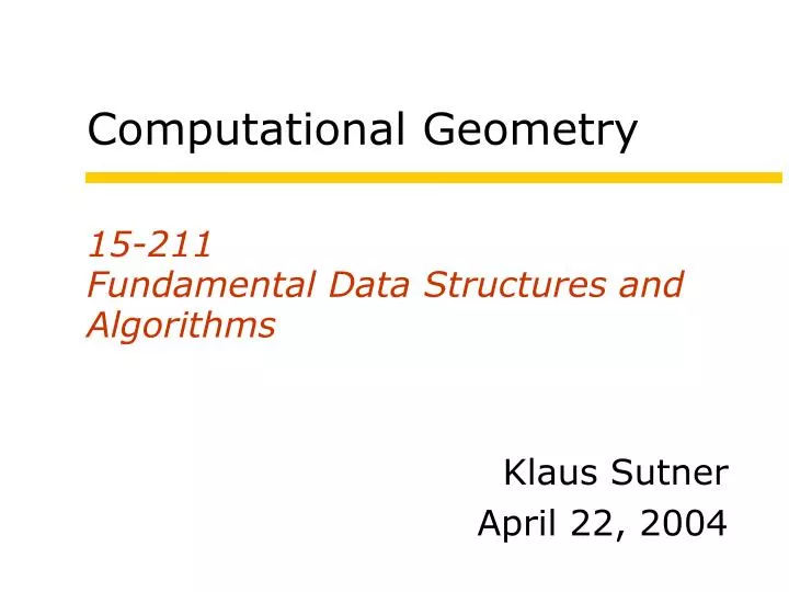 PPT - 15-211 Fundamental Data Structures and Algorithms PowerPoint ... PPT - 15-211 Fundamental Data Structures and Algorithms PowerPoint ...