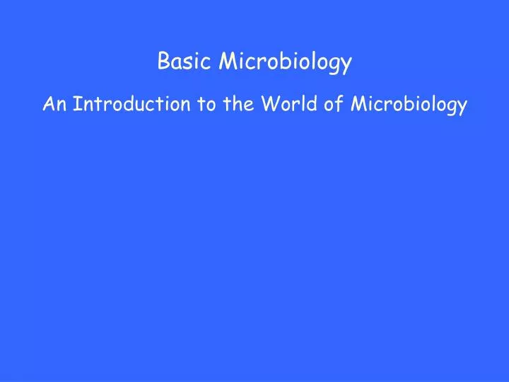 PPT - Basic Microbiology PowerPoint Presentation, free download - ID ...