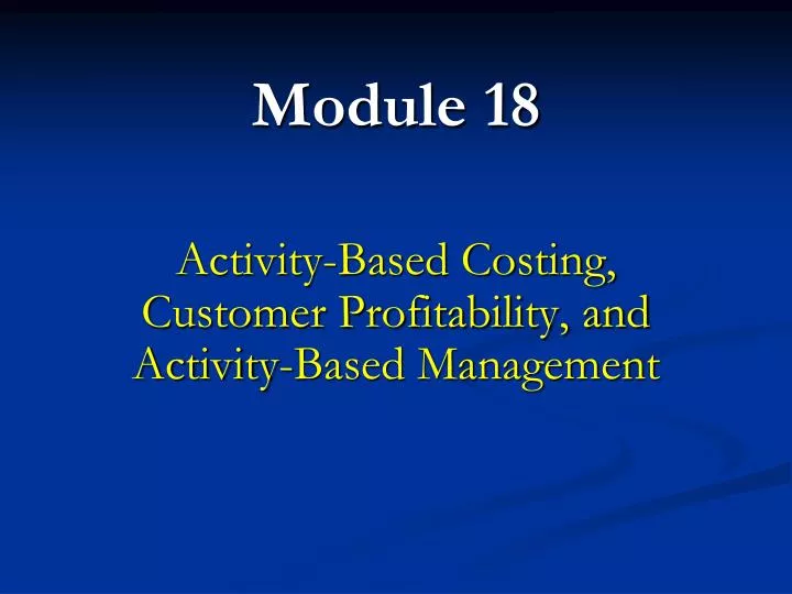 PPT - Module 18 PowerPoint Presentation, free download - ID:6601508