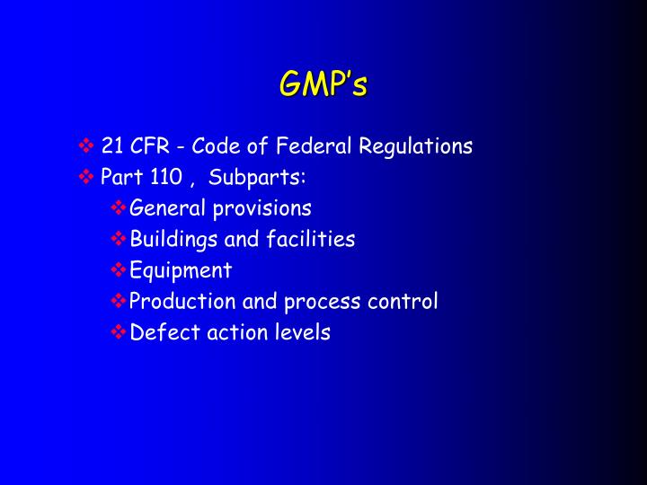 PPT - Good Manufacturing Practices (GMPs) PowerPoint Presentation - ID ...