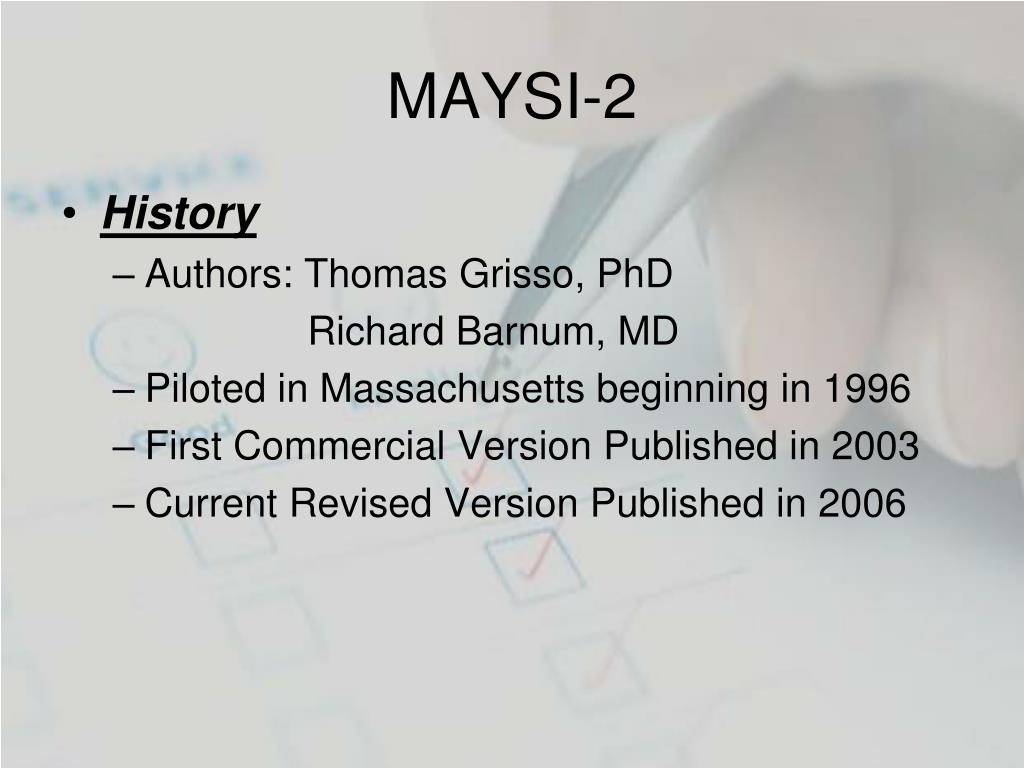 PPT - Massachusetts Youth Screening Instrument Version 2 (MAYSI-2 ...