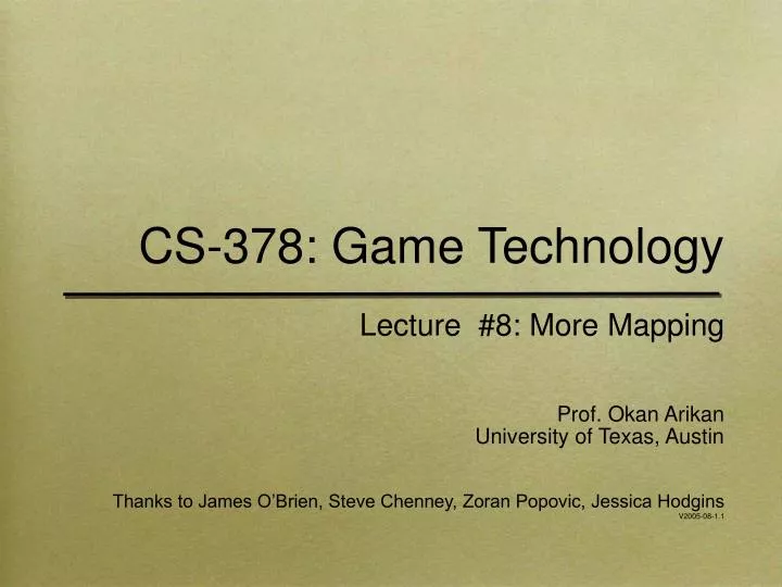 PPT - CS-378: Game Technology PowerPoint Presentation, free download ...