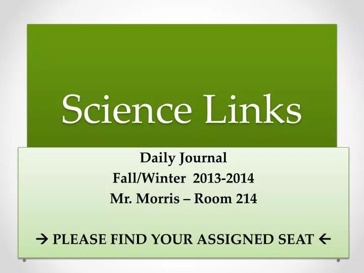 PPT - Science Links PowerPoint Presentation, free download - ID:6602317