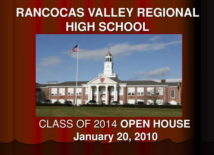 PPT - RANCOCAS VALLEY REGIONAL HIGH SCHOOL PowerPoint Presentation ...
