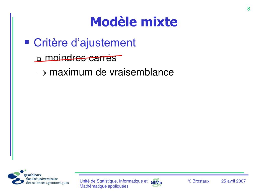 PPT - Etude longitudinale d’essais multilocaux: apports du modèle mixte ...