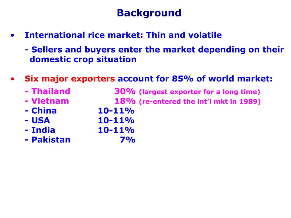 PPT - The International Rice Market: Market Integration and Import ...