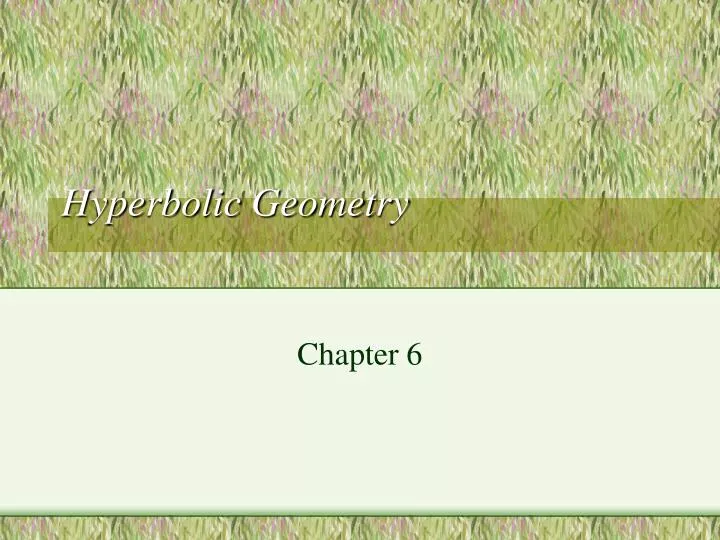 PPT - Hyperbolic Geometry PowerPoint Presentation, free download - ID ...