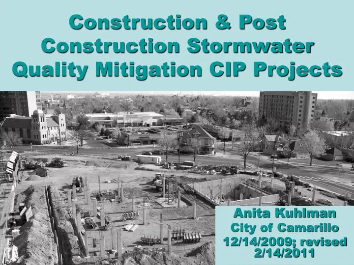 PPT - Construction & Post Construction Stormwater Quality Mitigation ...