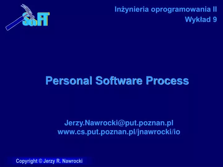 PPT - Personal Software Process PowerPoint Presentation, free download ...