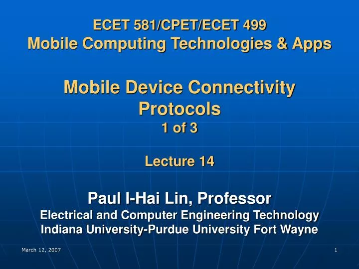 PPT - ECET 581/CPET/ECET 499 Mobile Computing Technologies & Apps ...