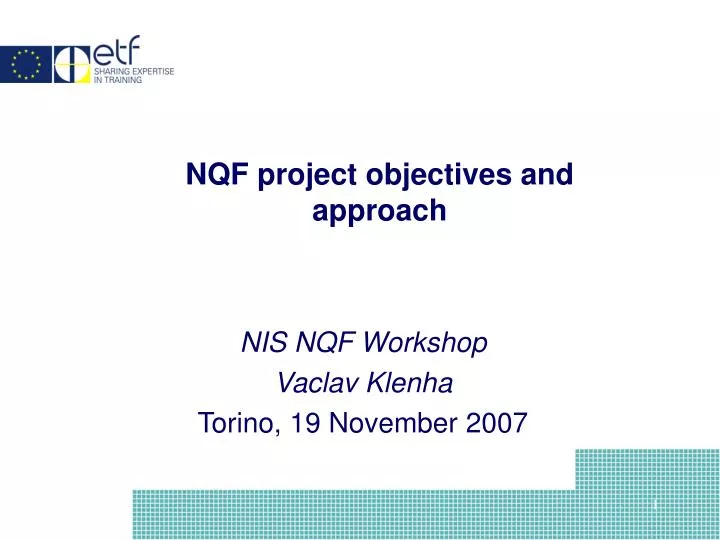 PPT - NQF project objectives and approach PowerPoint Presentation, free ...