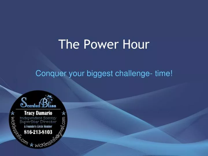 PPT - The Power Hour PowerPoint Presentation, free download - ID:6611283
