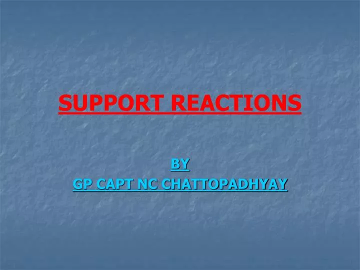 PPT - SUPPORT REACTIONS PowerPoint Presentation, free download - ID:6611833