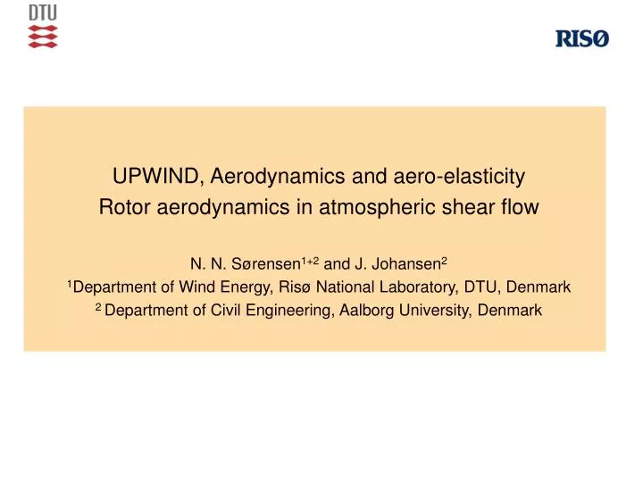 PPT - UPWIND, Aerodynamics and aero-elasticity Rotor aerodynamics in ...