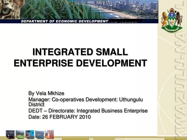 PPT - INTEGRATED SMALL ENTERPRISE DEVELOPMENT PowerPoint Presentation ...