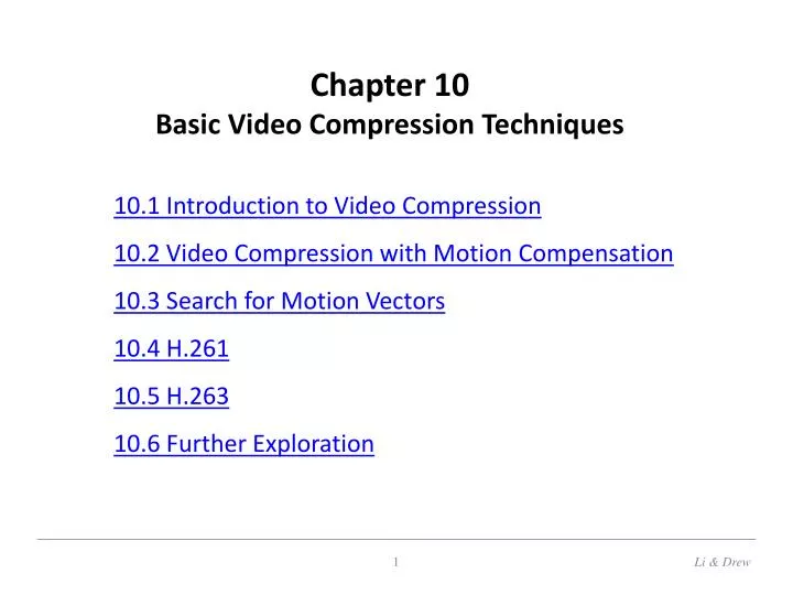 PPT - Chapter 10 Basic Video Compression Techniques PowerPoint ...