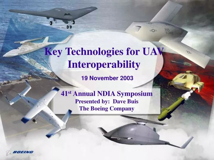 PPT - Key Technologies for UAV Interoperability PowerPoint Presentation ...