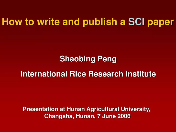 PPT - How to write and publish a SCI paper PowerPoint Presentation ...