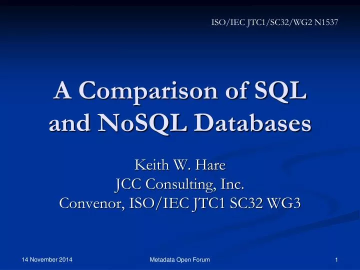 PPT - A Comparison of SQL and NoSQL Databases PowerPoint Presentation ...
