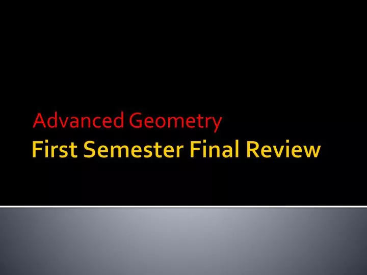 PPT - First Semester Final Review PowerPoint Presentation, free ...