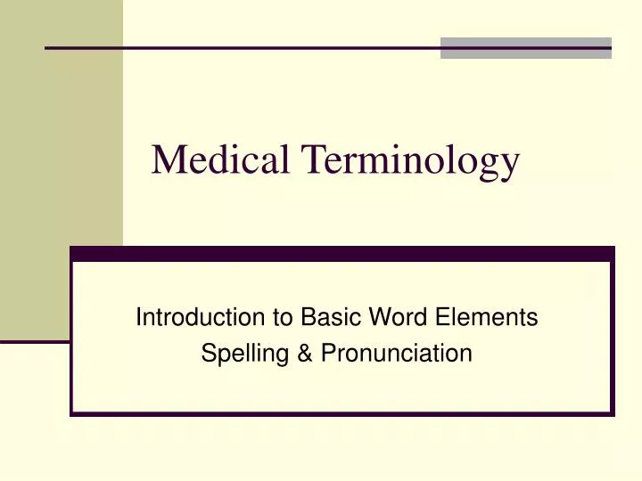 PPT - Medical Terminology PowerPoint Presentation, free download - ID ...