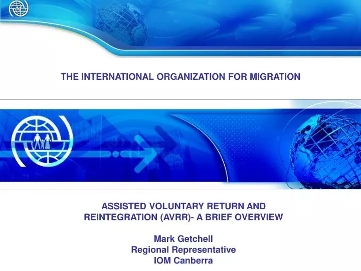 PPT - THE INTERNATIONAL ORGANIZATION FOR MIGRATION PowerPoint ...