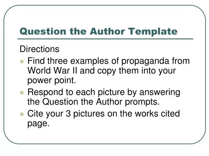 PPT - Question the Author Template PowerPoint Presentation, free ...