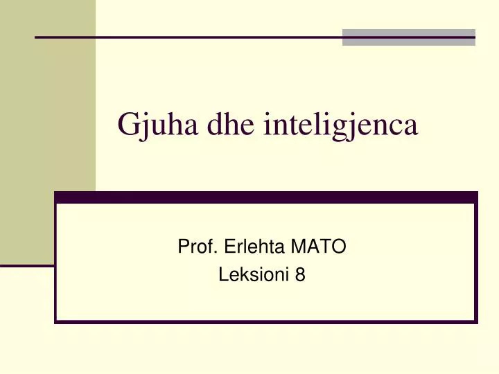 PPT - Gjuha dhe inteligjenca PowerPoint Presentation, free download ...