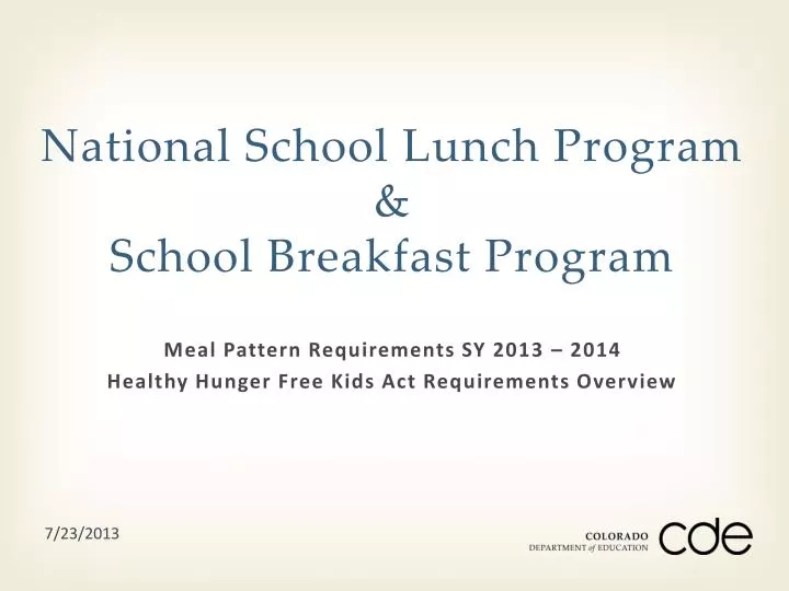 PPT - National School Lunch Program & School Breakfast Program ...