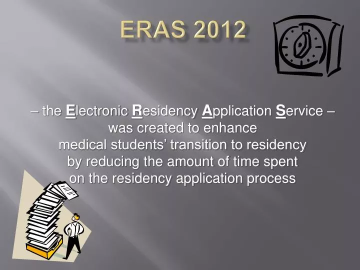 PPT - ERAS 2012 PowerPoint Presentation, free download - ID:6621242