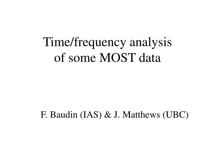 Ppt Timefrequency Analysis Of Some Most Data Powerpoint Presentation