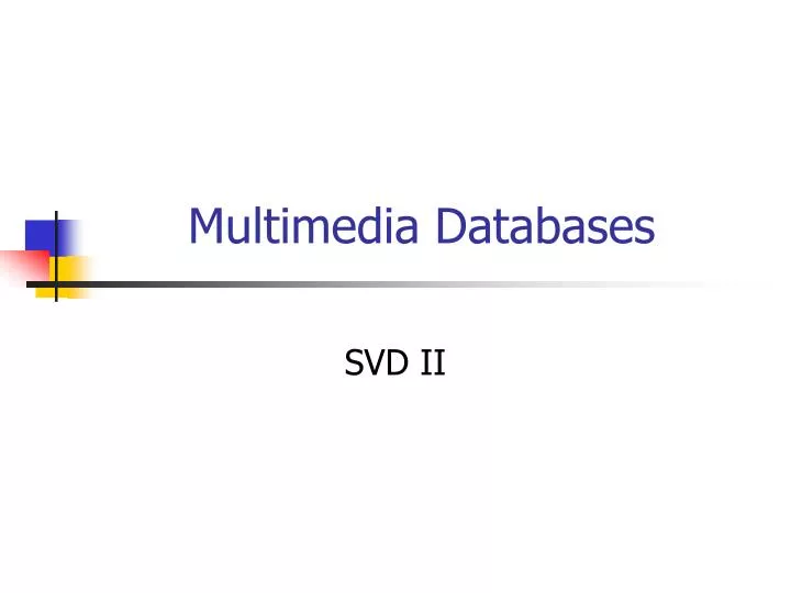 PPT - Multimedia Databases PowerPoint Presentation, free download - ID ...