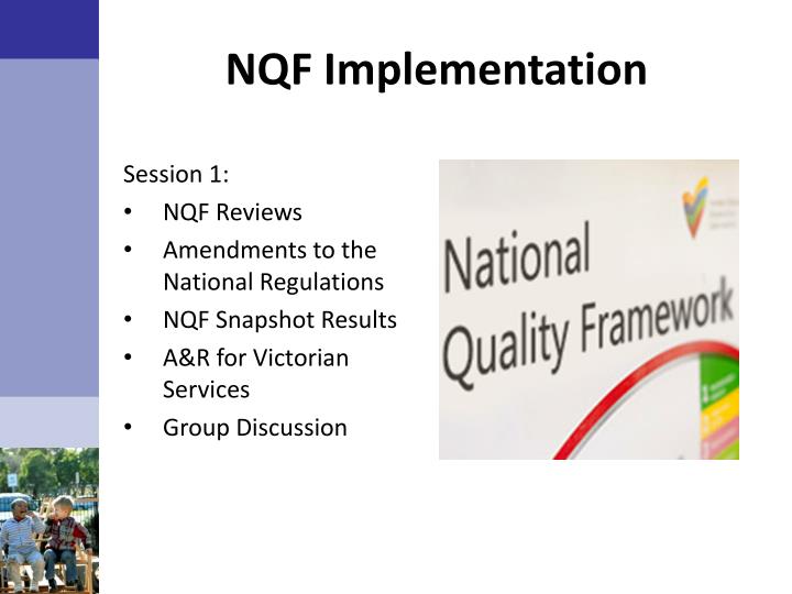 PPT - National Quality Framework PowerPoint Presentation - ID:6623730