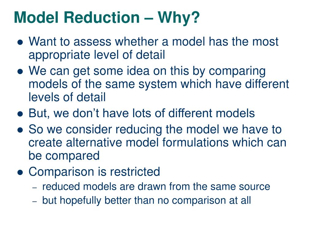 PPT - Model Reduction in Mechanistic Systems Analysis: A Guide to ... PPT - Model Reduction in Mechanistic Systems Analysis: A Guide to ...