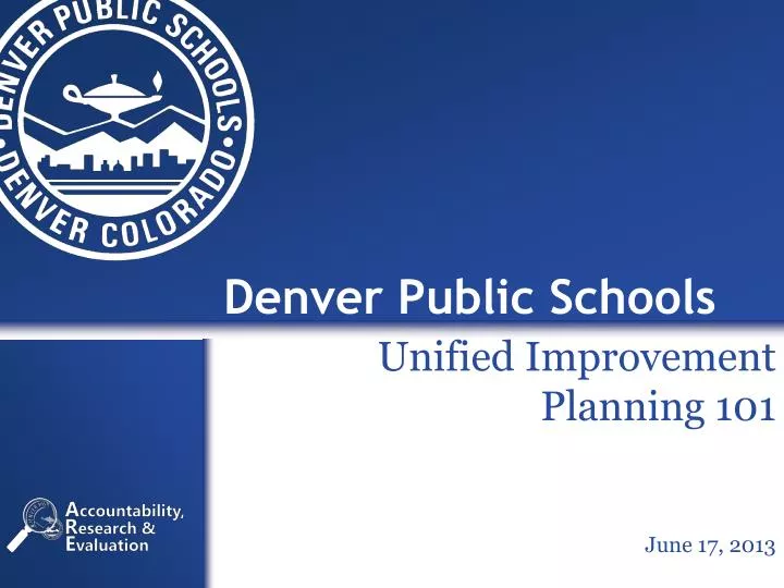 PPT - Denver Public Schools PowerPoint Presentation, free download - ID ...