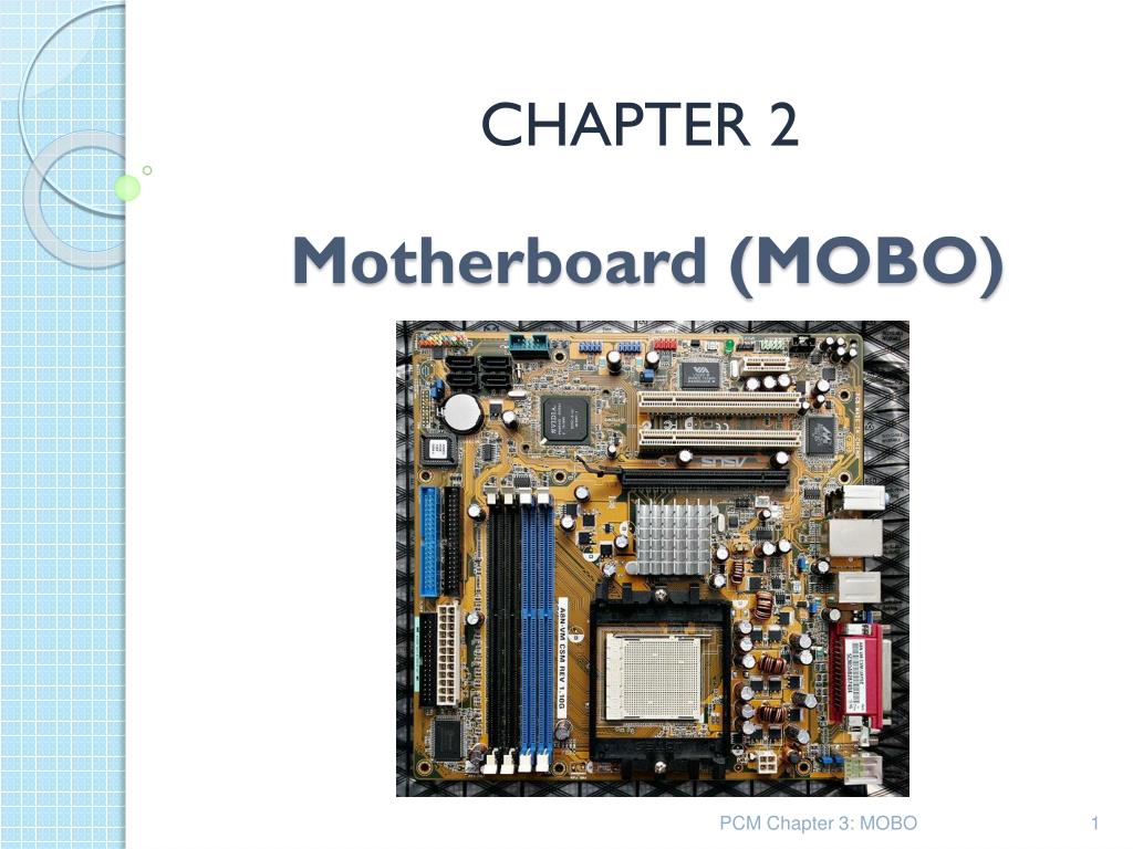 PPT - Motherboard (MOBO) PowerPoint Presentation, free download - ID ... PPT - Motherboard (MOBO) PowerPoint Presentation, free download - ID ...