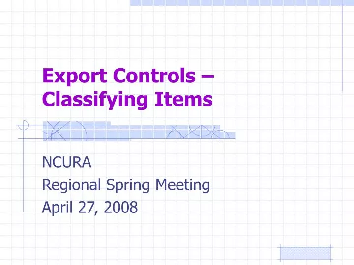 PPT - Export Controls – Classifying Items PowerPoint Presentation, free ...