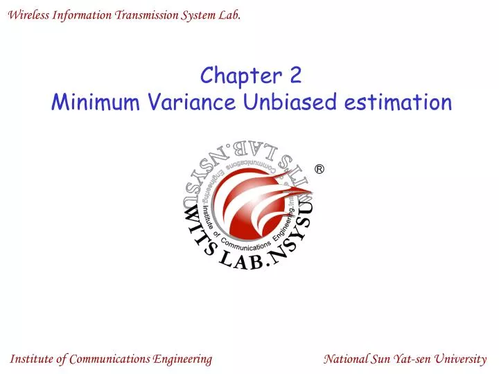 Ppt Chapter 2 Minimum Variance Unbiased Estimation Powerpoint Presentation Id 6625734