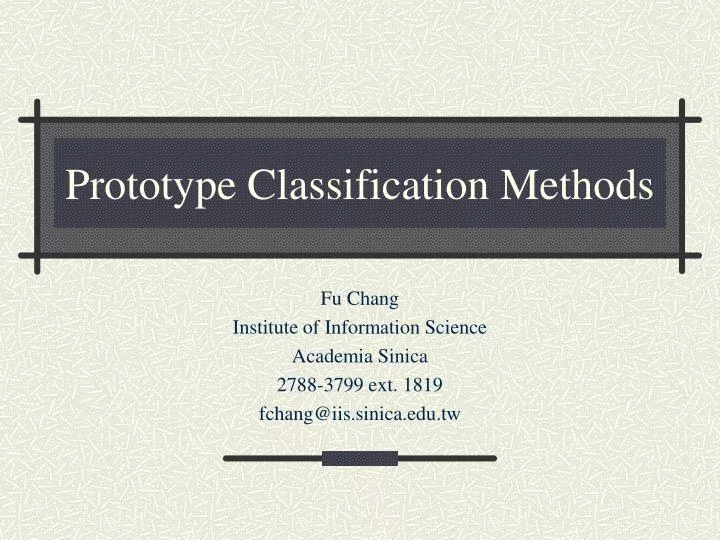 PPT - Prototype Classification Methods PowerPoint Presentation, free ...