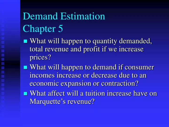 PPT - Demand Estimation Chapter 5 PowerPoint Presentation, free ...