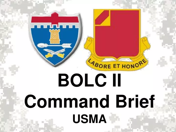 PPT - BOLC II Command Brief USMA PowerPoint Presentation, free download ...