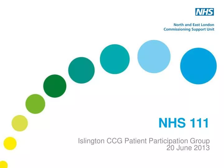 PPT - NHS 111 PowerPoint Presentation, free download - ID:6628627