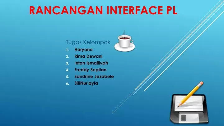 PPT - Rancangan INTERFACE PL PowerPoint Presentation, free download ...