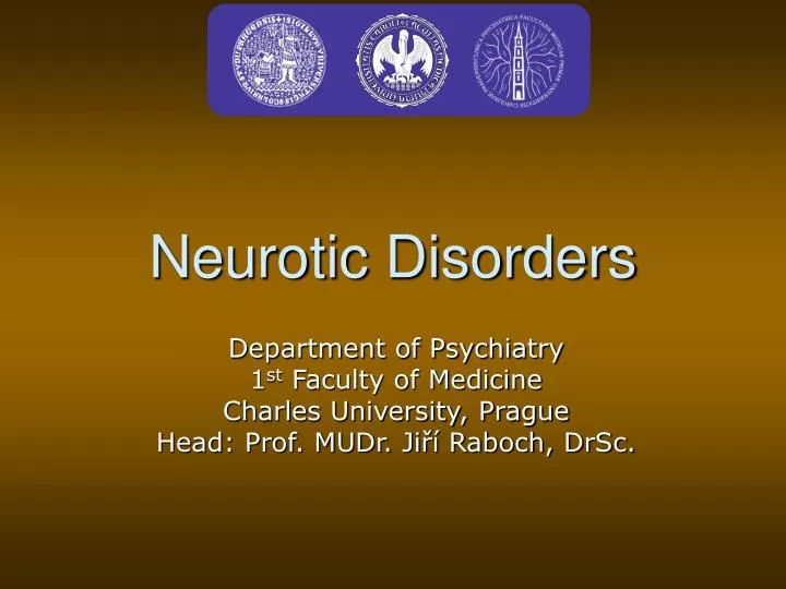 PPT - Neurotic Disorders PowerPoint Presentation, free download - ID ...